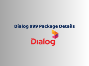 Dialog 999 Package Details - TechShits